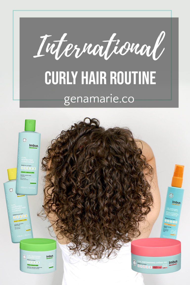 International Curly Hair Routine with Imbue from LookFantastic - Gena Marie