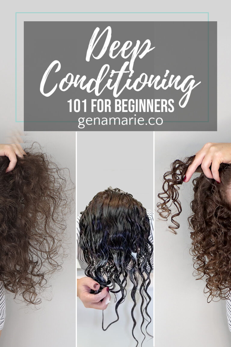 Deep Conditioning 101, Beginner-Friendly + Drugstore - Gena Marie