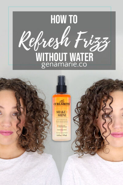 How to Fix Frizz When Refreshing without Water | Curlsmith Shake ...