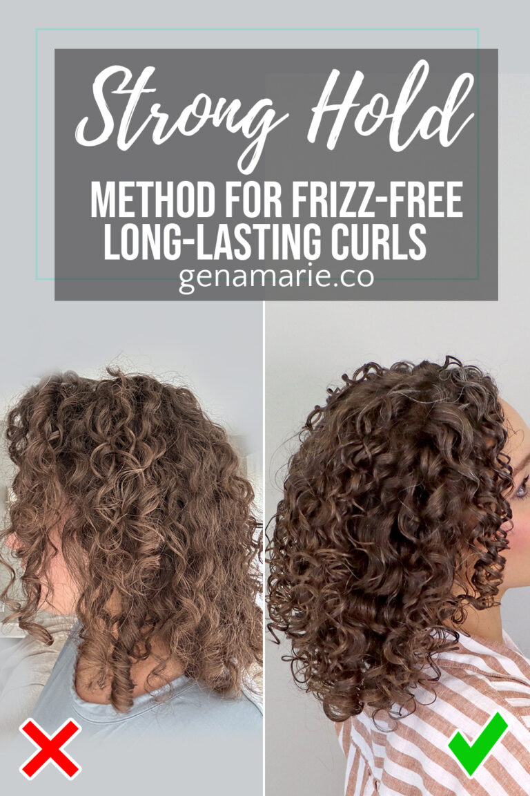 My Strong Hold Method for Long-Lasting, Frizz-Free Curls - Gena Marie